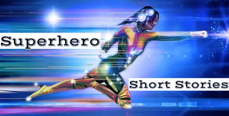 Superhero Short Story Examples: Short Stories About Superheroes ...