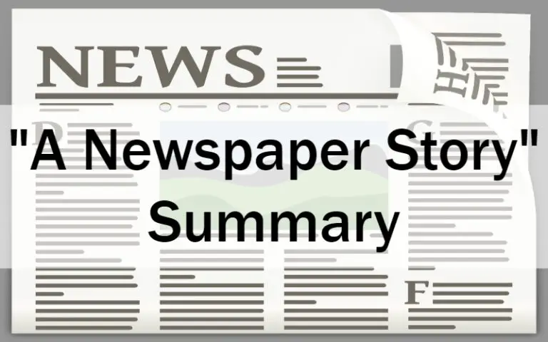 “A Newspaper Story” Summary by O Henry – Short Story Guide: