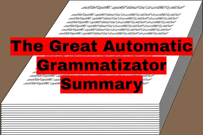 “The Great Automatic Grammatizator” Summary: Roald Dahl Plot Synopsis ...