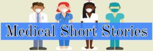 Medical Short Stories: Doctors, Patients, Medicine and Health – Short ...