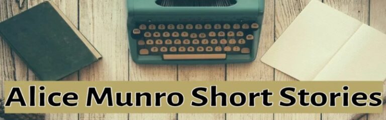 Alice Munro Short Stories + PDF – Short Story Guide: