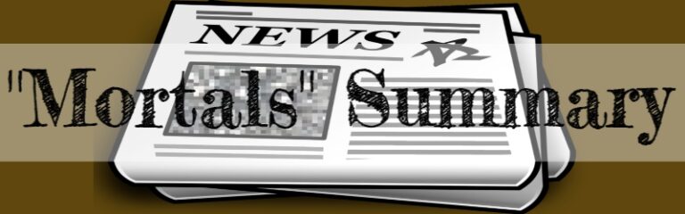 Summary of “Mortals” by Tobias Wolff – Short Story Guide: